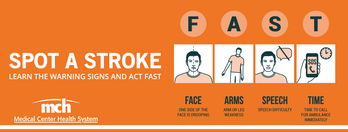 Learn the Signs of Stroke | Medical Center Health System