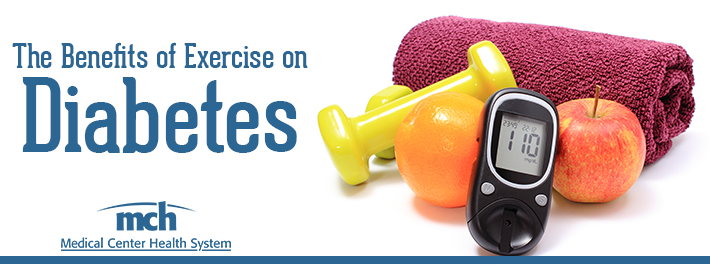 The Benefits of Exercise on Diabetes | Medical Center Health System